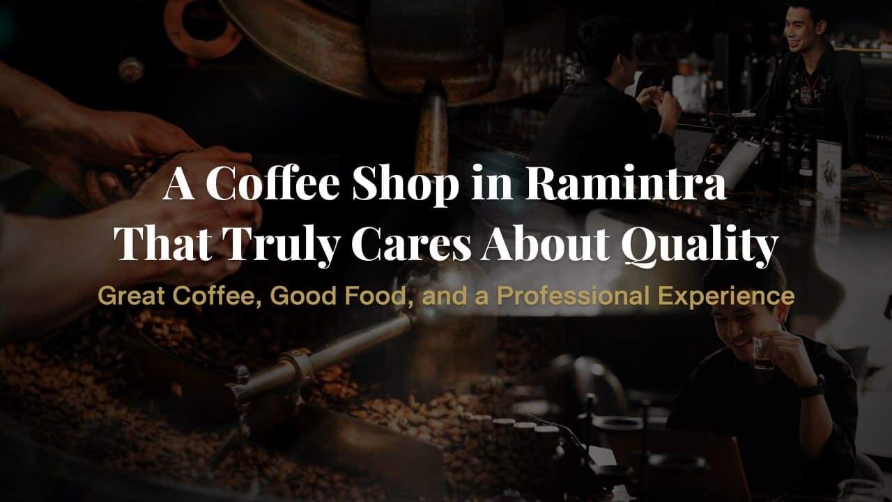 Coffee Shop in Ramintra | Davin Cafe – Coffee & Work Space